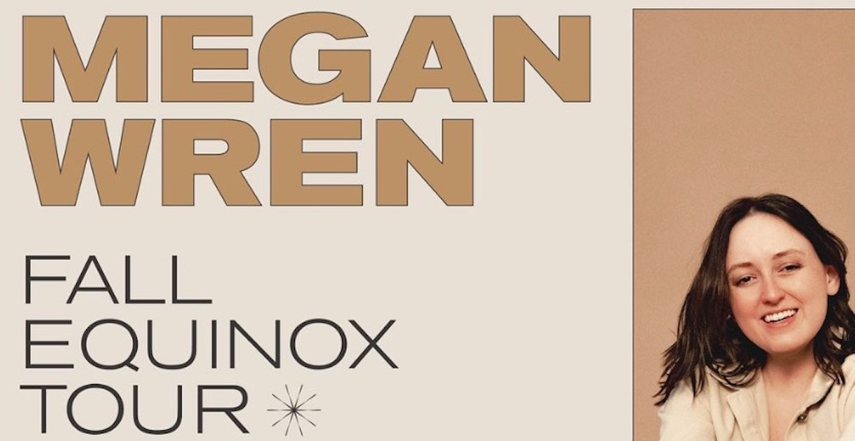 Megan Wren celebrates new chapter with Fall Equinox Tour, headed to ...
